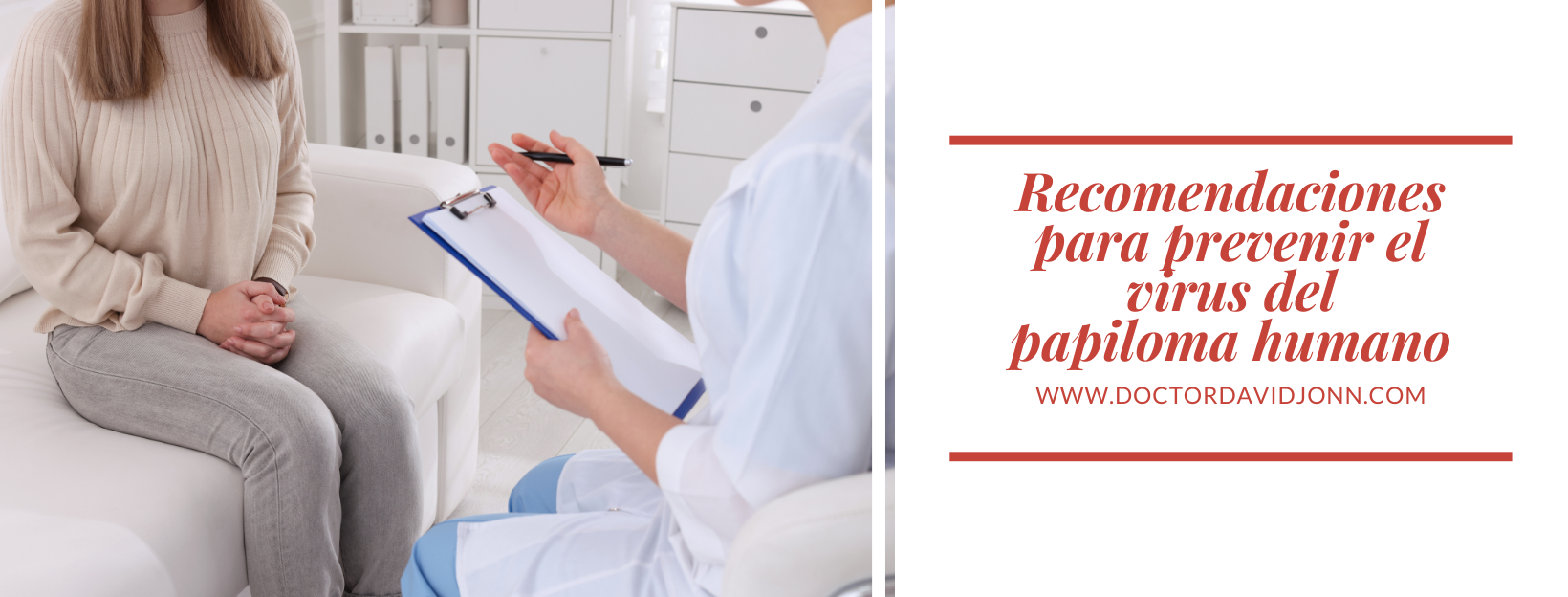 Recomendaciones para prevenir el virus del papiloma humano – Dr. David ...