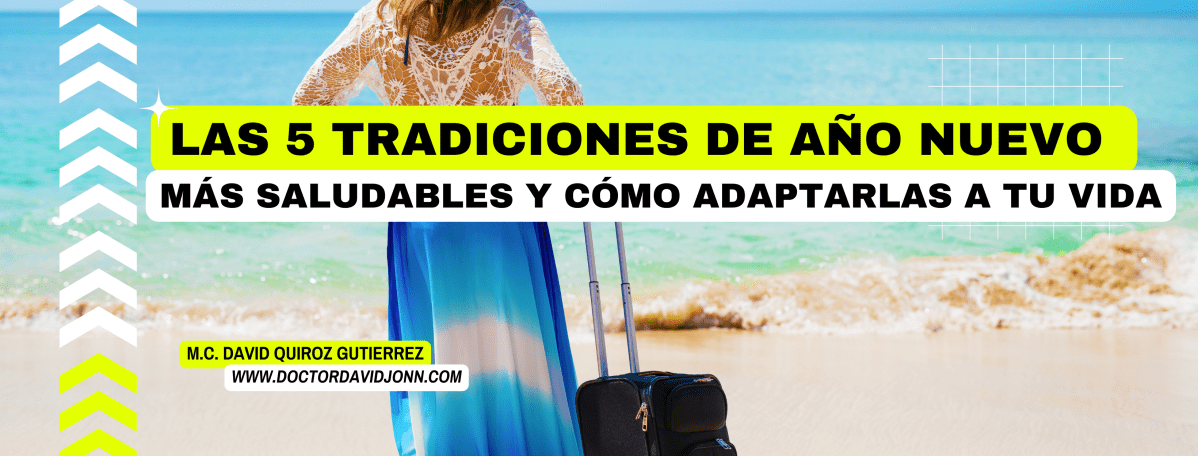 Las 5 tradiciones de Año Nuevo más saludables y cómo adaptarlas a tu ...