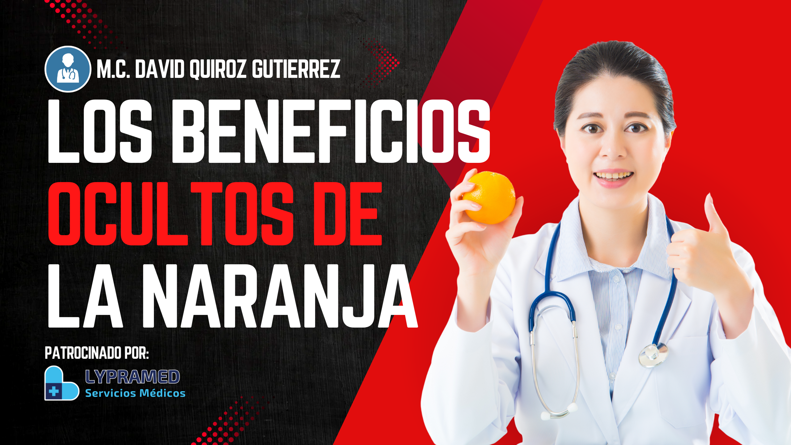 Los beneficios ocultos de la naranja 🍊 que pocos conocen – Dr. David Quiroz